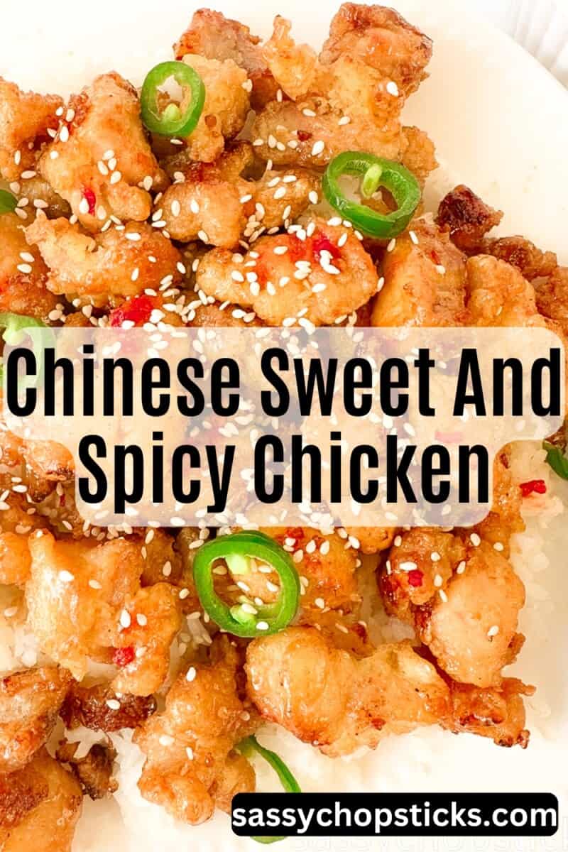 The Best Chinese Sweet And Spicy Chicken Recipe - Sassy Chopsticks